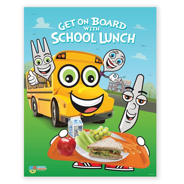 Poster - Get on Board with School Lunch | Mission Nutrition